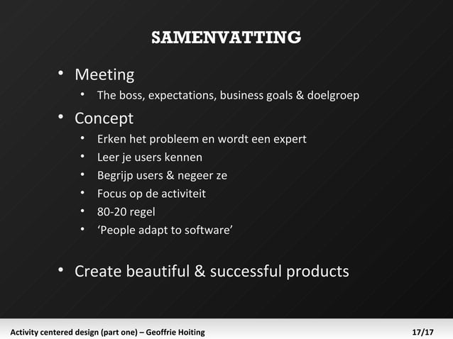 Activity Centered Design Geoffrie Hoiting | PPT | Technology & Computing