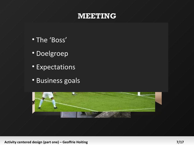 Activity Centered Design Geoffrie Hoiting | PPT | Technology & Computing