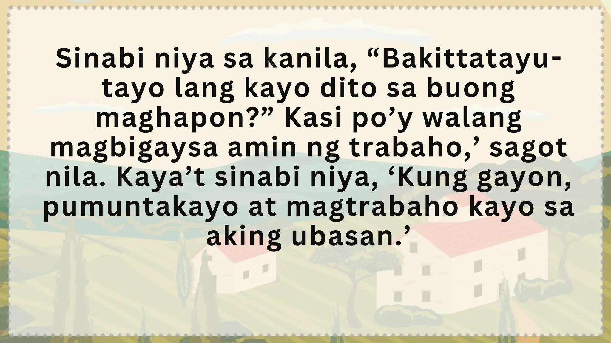 ANG TALINGHAGA TUNGKOL SA MAY-ARI NG UBASAN.pptx