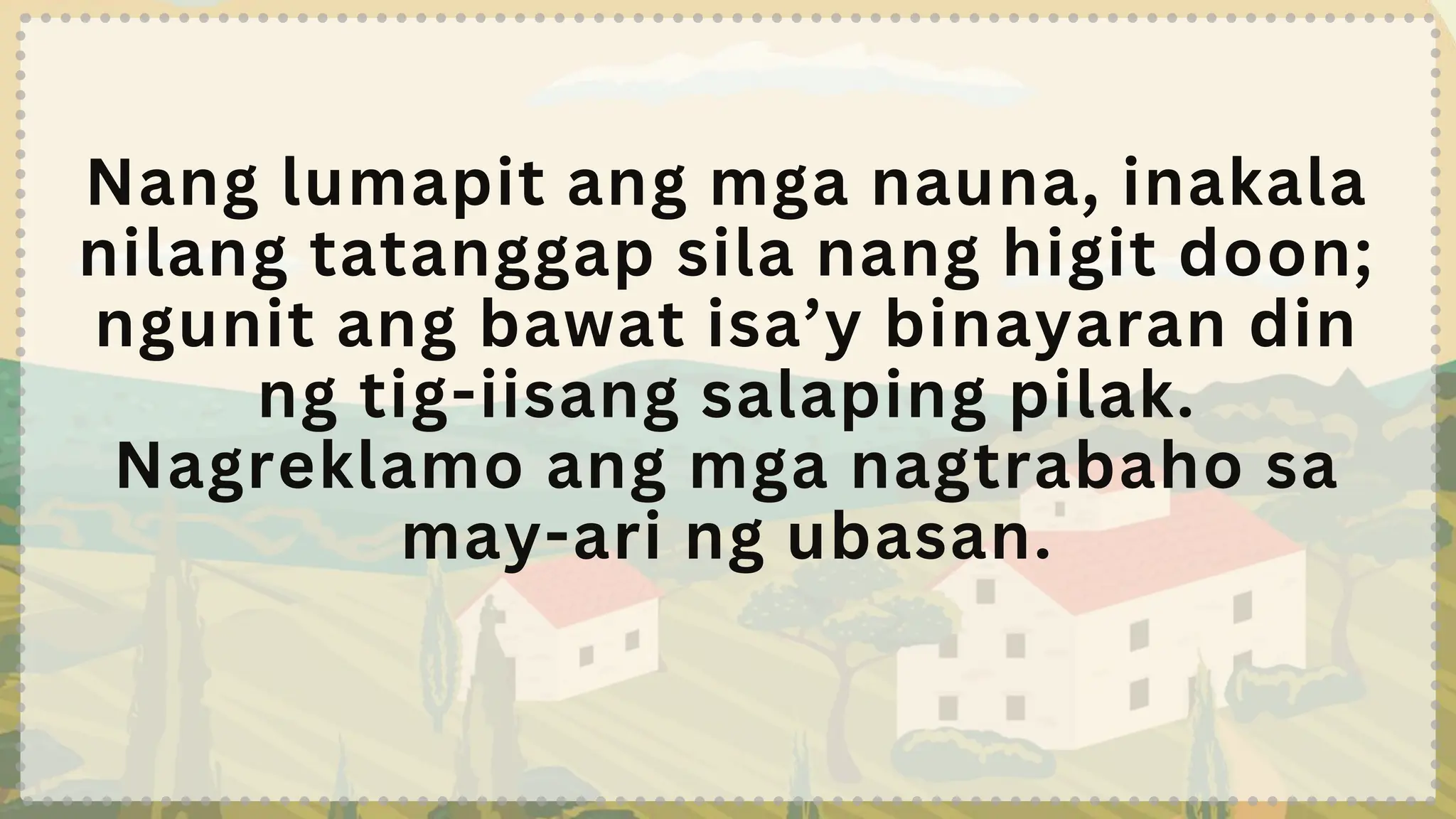 ANG TALINGHAGA TUNGKOL SA MAY-ARI NG UBASAN.pptx