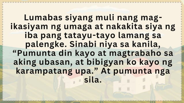 ANG TALINGHAGA TUNGKOL SA MAY-ARI NG UBASAN.pptx