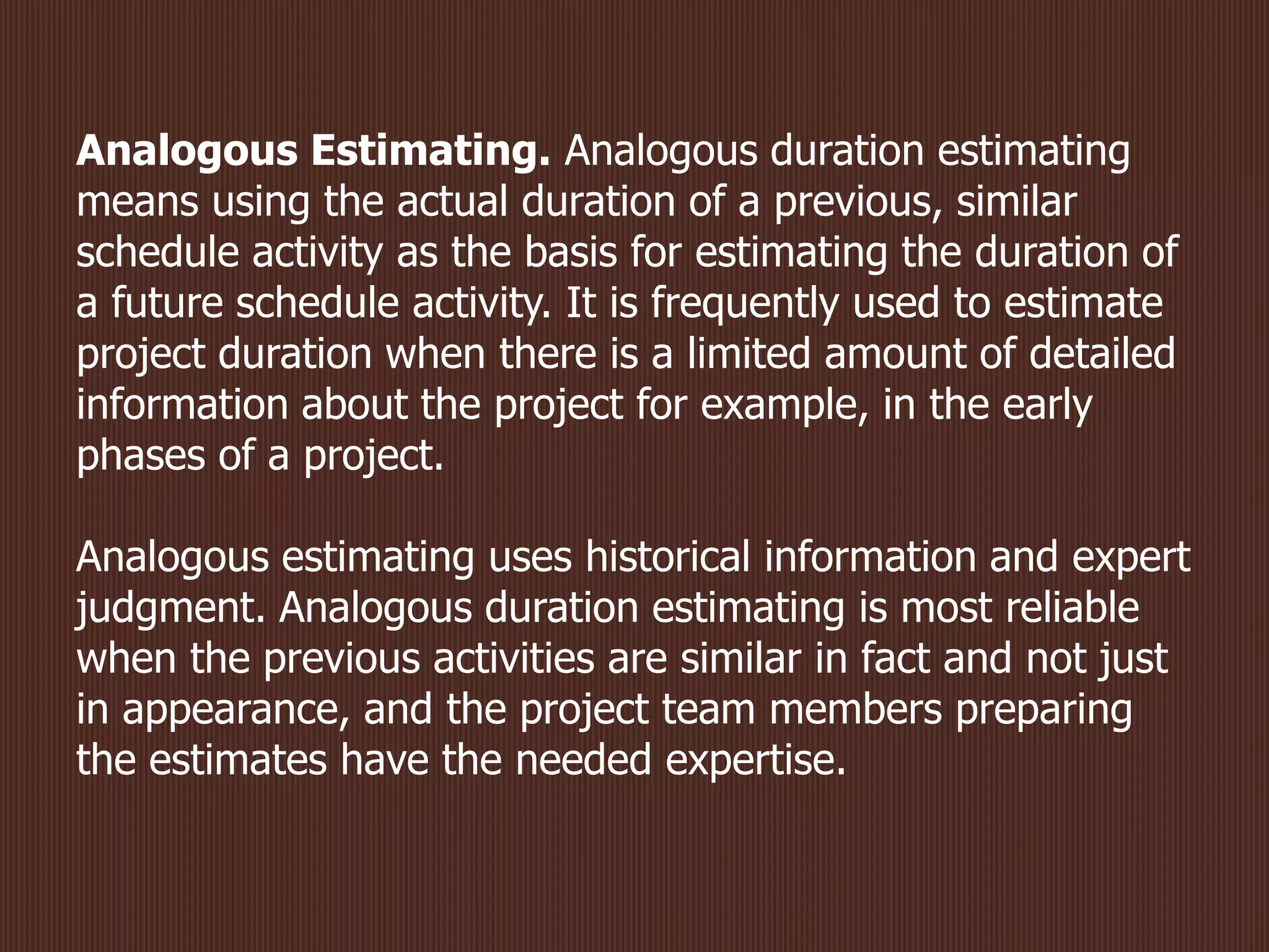 Cert IV Project Management - Activity Duration Estimating (Tools and Techniques) | PPTX