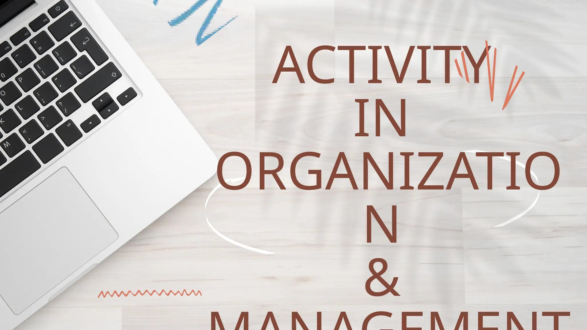 Activity in organization & management 1.pptx