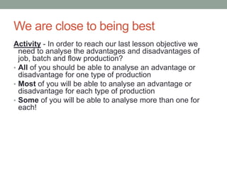 Activity job flow and batch production | PPTX