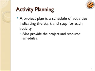 software project management Activity planning.ppt