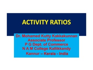 Activity Ratio