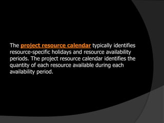 Diploma of Project Management - Activity Resource Estimating (Outputs ...