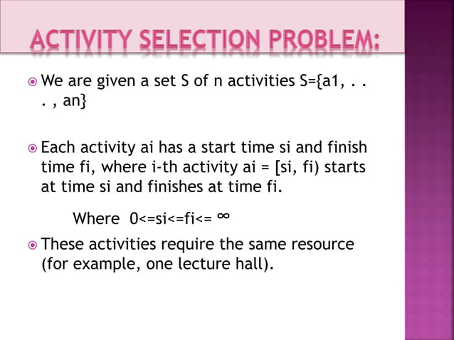 Activity Selection Problem Pptx Programming Languages Computing