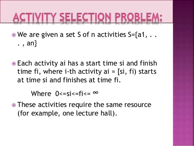 Activity selection problem