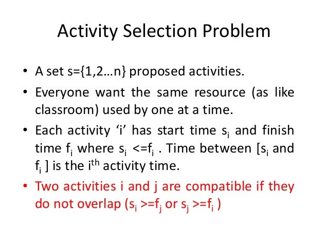 Activity selection problem class 12