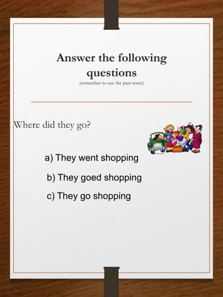 Activity wh question in past | PDF