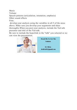 ActivityWith this activity you will develop your analysis of a TED.docx