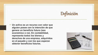 Activos en Contabilidad.pptx
