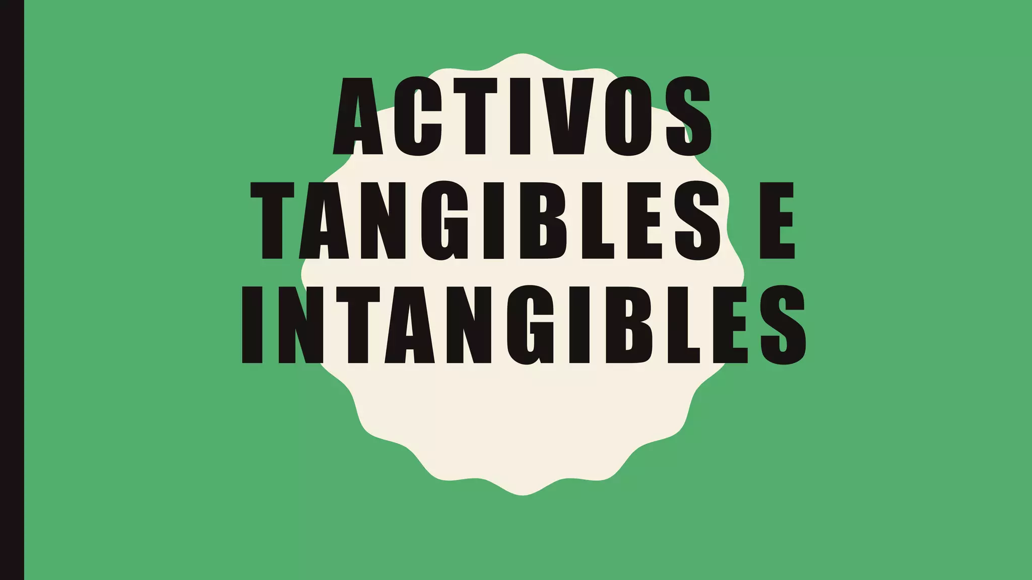 Activos tangibles e intangibles.pptx