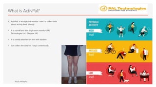 Activ pal technologies | PPTX