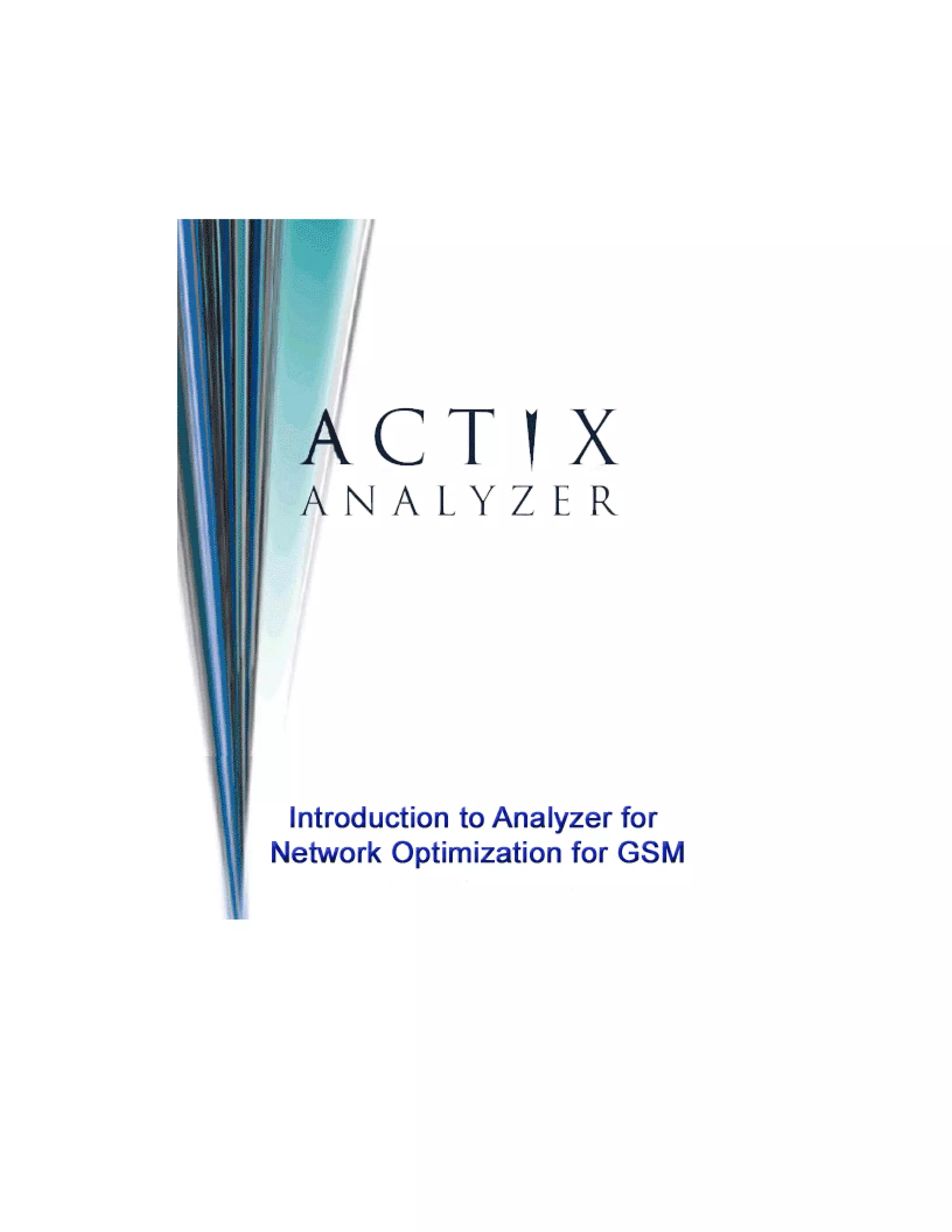 Actix analyzer training_manual_for_gsm | PDF | Databases | Computer Software and Applications
