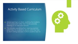 Activity based curriculum (Design/Model) (https://www.youtube.com/watch ...
