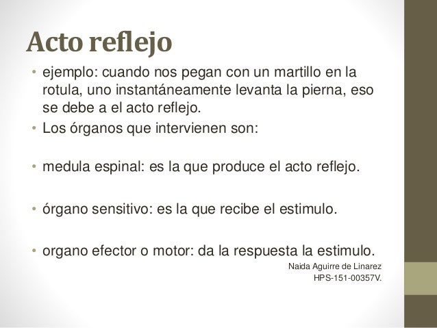 Que Es Un Acto Reflejo Y Como Se Produce - Descargar Pdf
