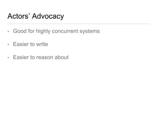 An Actor Model in Go | PPT