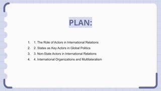 Actors_in_The_International_Relations (1).pptx