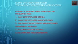 Application of computer in Textile | PPTX