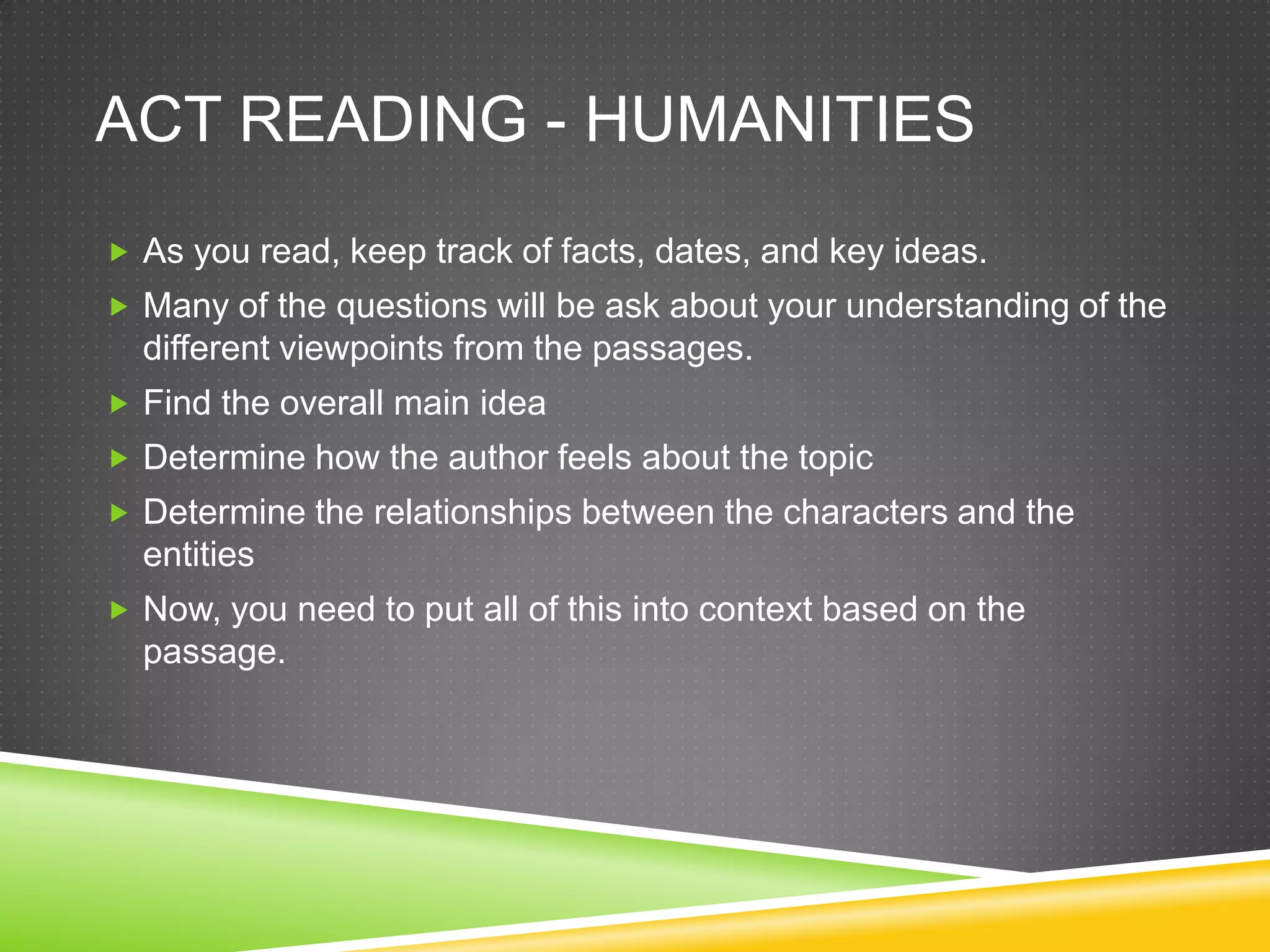 Act reading humanities | PPTX