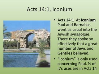Acts 14, Half Way Through The Book Of Acts, Paul's 1st. Missionary ...