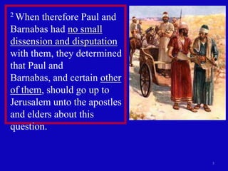Acts 15a dissension in the church | PPT