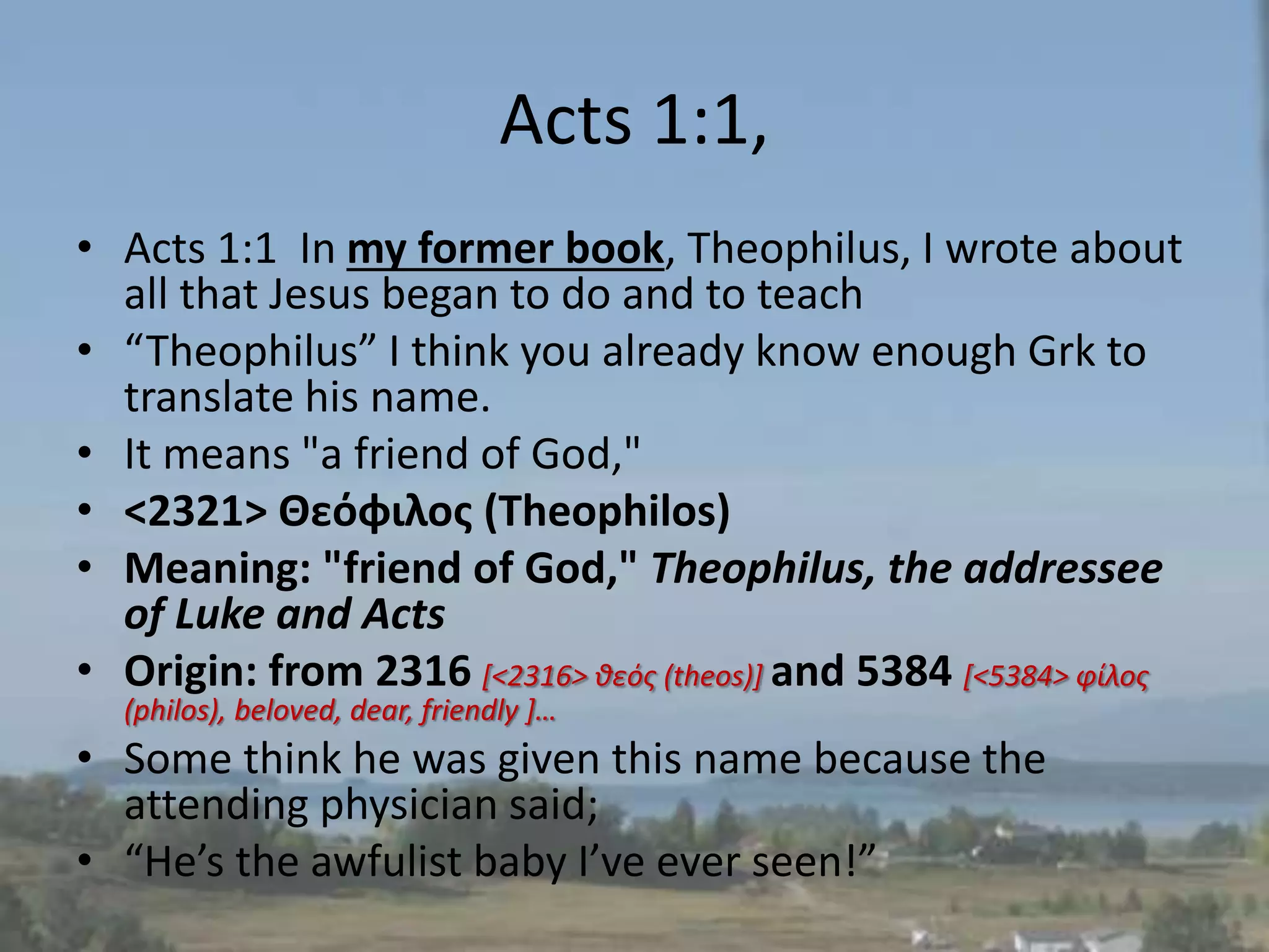 Acts 1, The Person and works of the Holy Spirit, restoring the kingdom ...