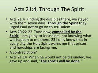 Acts 21, End Of The 3rd. Missionary Journey, Headed To Jerusalem ...