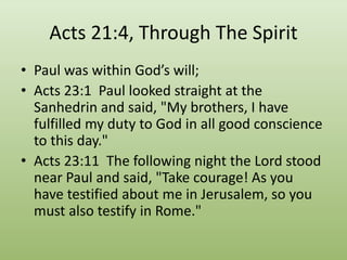 Acts 21, End Of The 3rd. Missionary Journey, Headed To Jerusalem ...