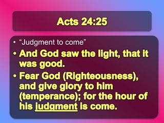 Acts 24: 25 | PPTX
