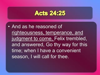 Acts 24: 25 | PPTX