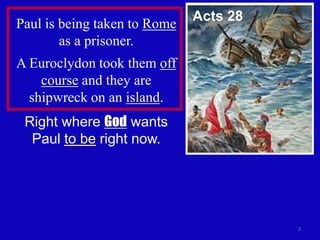 Acts 28a snakebit | PPTX
