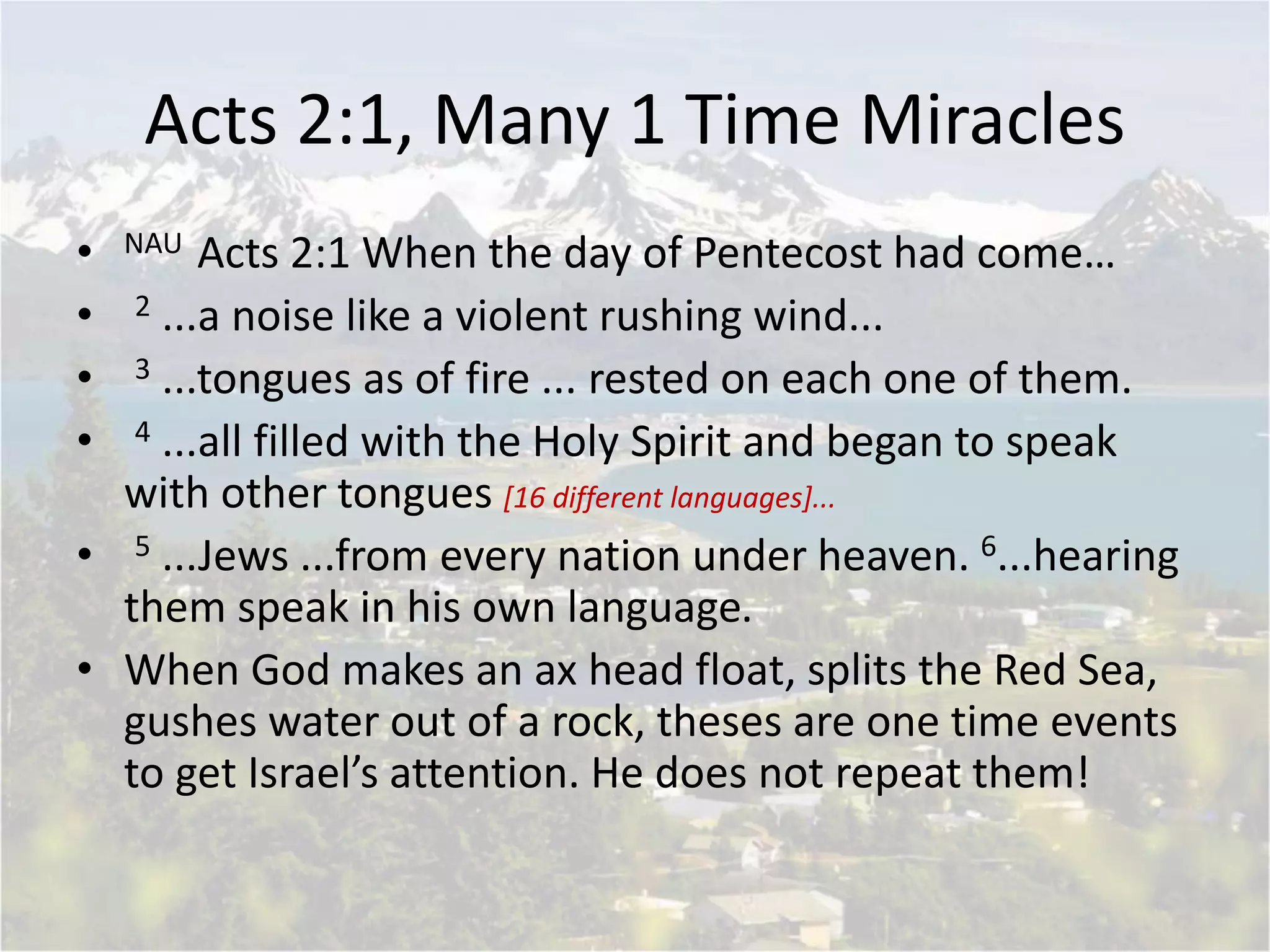 Acts 2, One time miracles, non blessing miracles, similes, filled with ...
