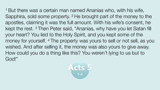 Ananias & Sapphira - There's More to the Story | PDF