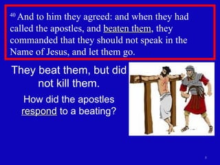 Acts 5d The Courage of the Apostles | PPT