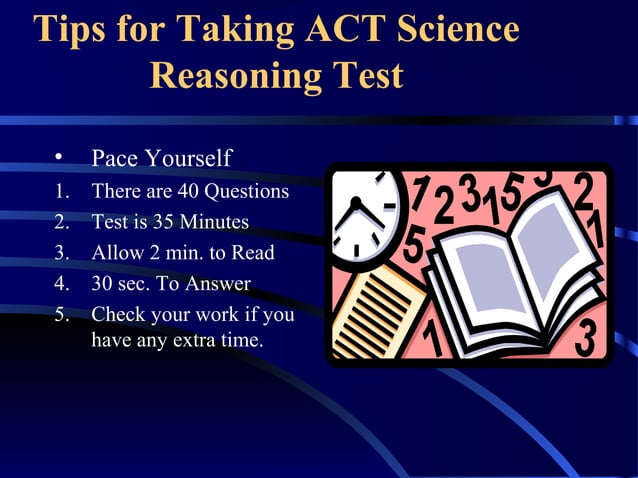Act science reasoning test | PPT | Educational Assessment | Education
