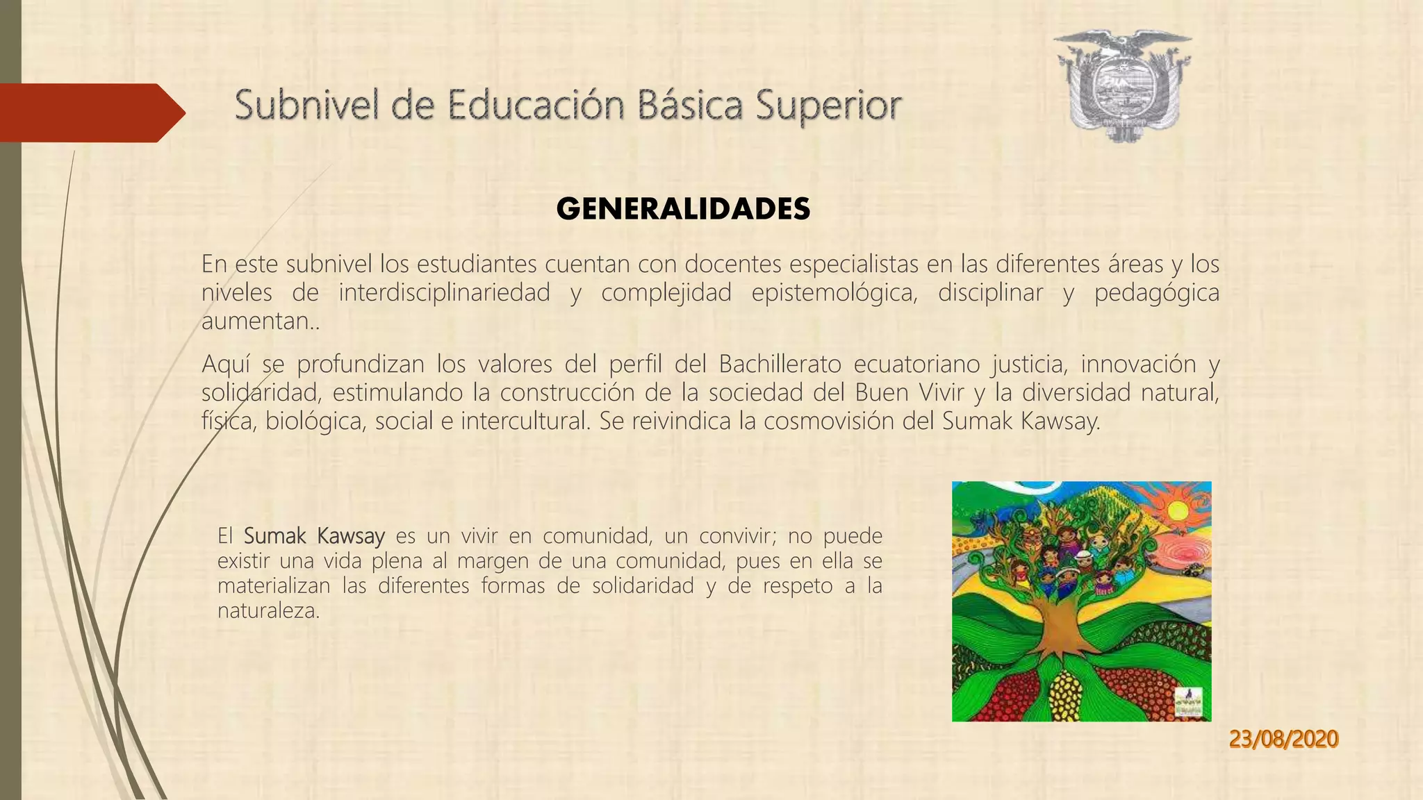 Subnivel de Educación Básica Superior | PPTX
