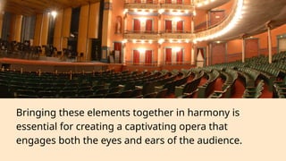 MAPEH 9 OPERA and Theater ELEMENTS .pptx