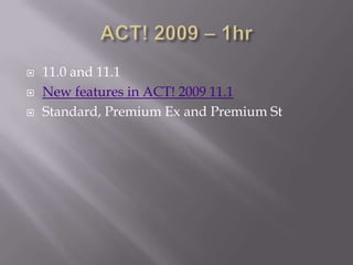 Act! Technical Training | PPSX