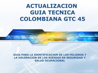 Actualizacion gtc 45 | PPT