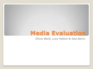 Media Evaluation Powerpoint | PPT