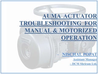 Auma Actuator Troubleshooting.pptx