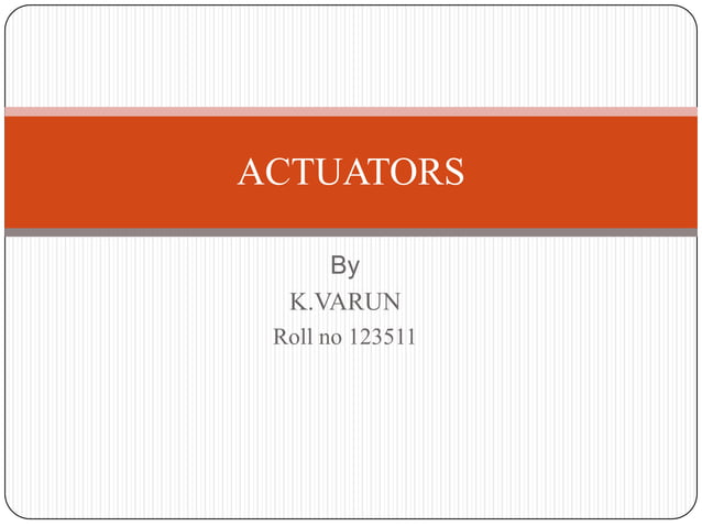 Actuators | PPTX