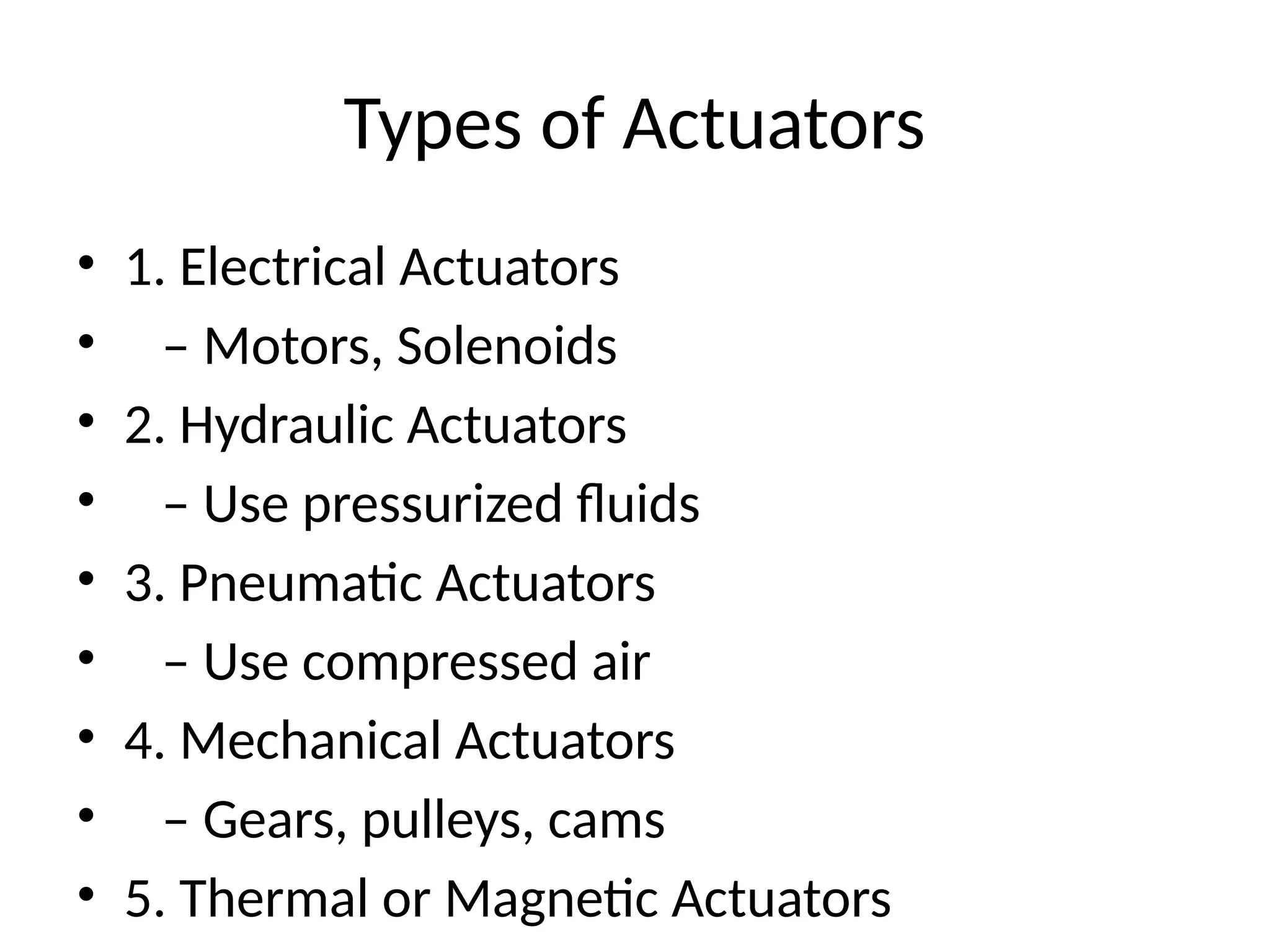 Actuators_Presentation.pptx and its detailed discription | PPTX