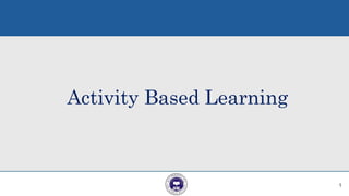 Actvity based learning Day 2 Session 1.pdf
