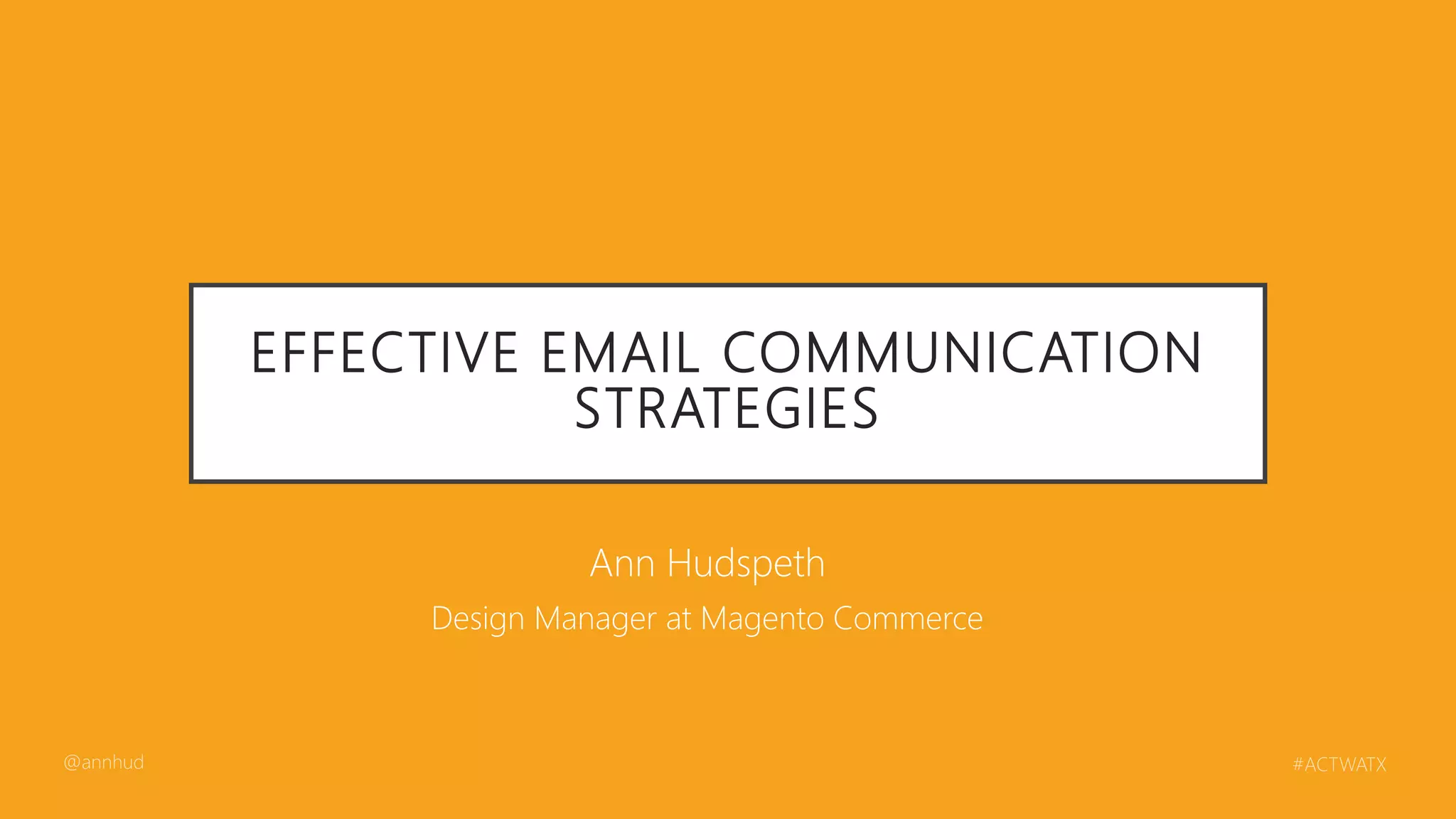 Effective Email Communication Strategies (5 minute presentation) | PPTX