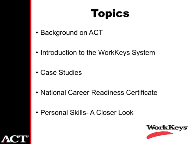 Act Workkeys Presentation 2010 | PPSX