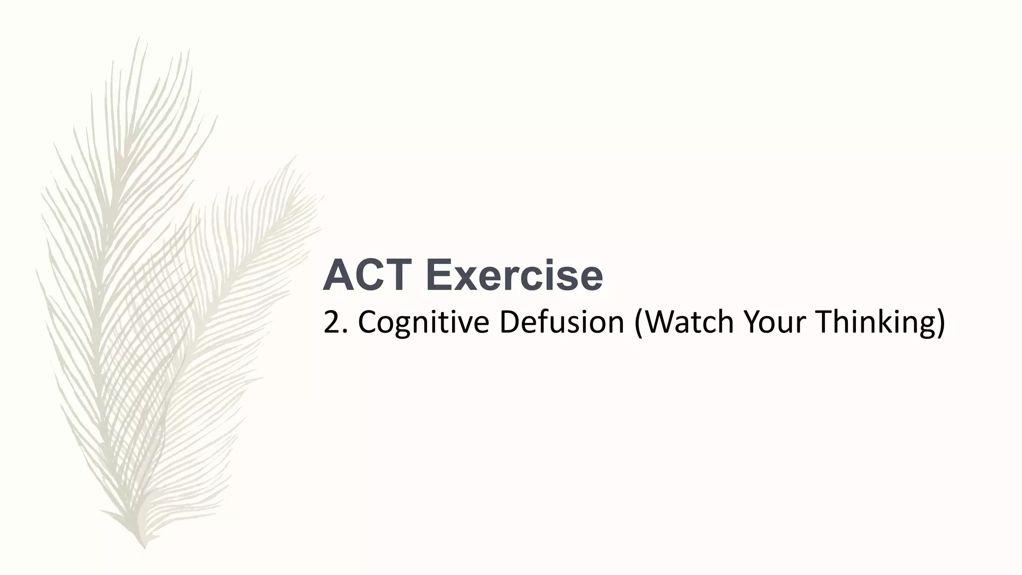 Acceptance & Commitment Therapy | PPTX